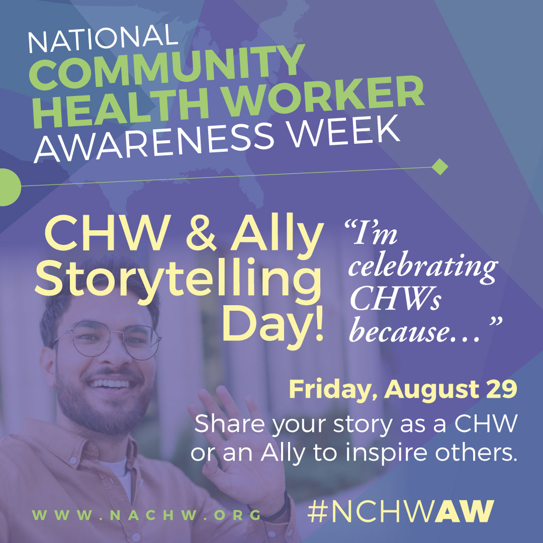National CHW Awareness Week - NACHW - National Association of Community ...