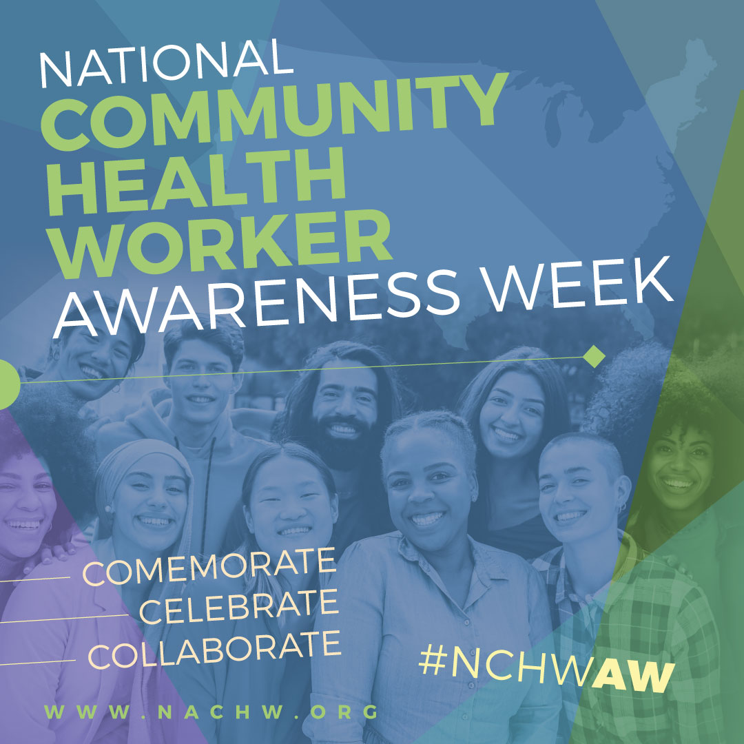 National CHW Awareness Week - NACHW - National Association of Community ...
